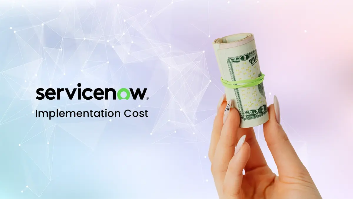 ServiceNow Implementation Cost (Free Pricing PDF)